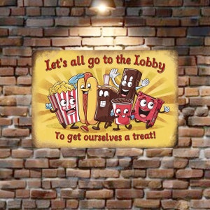 Retro-style "let's All Go to the Lobby" Metal Sign - Vibrant Snacks and ...