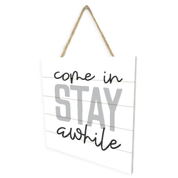 Come in Stay Awhile Wooden Plank Sign 7.5 X 7.5 | Etsy