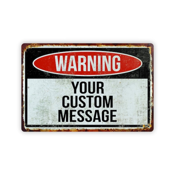 Personalized Custom Warning Aluminum Sign 8x12 - Etsy