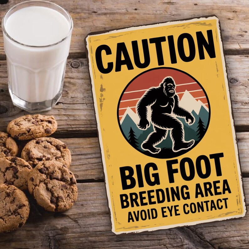 Caution Bigfoot Breeding Area Sign – Funny Sasquatch Warning Metal Wall ...