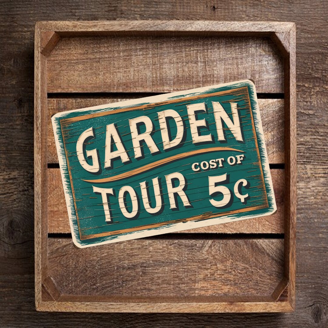 Vintage-style "garden Tour" Metal Sign - Rustic Green Decor With Bold ...