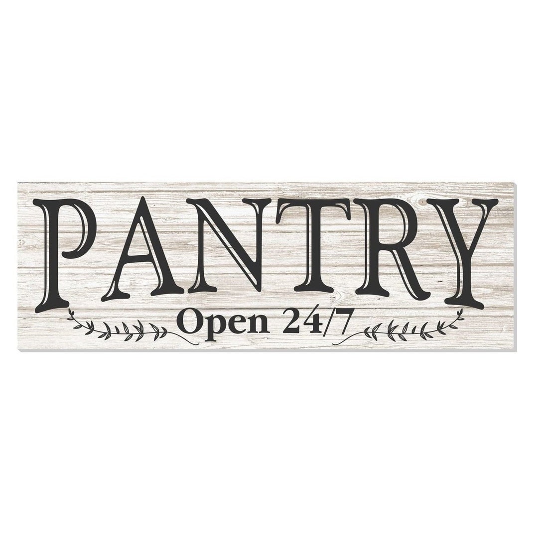Pantry Open 24/7 Farmhouse Style Wood Wall Decor Sign - Etsy