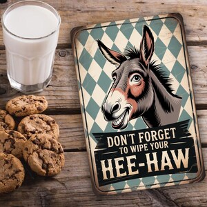 Funny Donkey Bathroom Sign – “don’t Forget to Wipe Your Hee-haw” Rustic ...