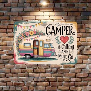 The Camper is Calling and I Must Go Sign – Vintage Boho RV Wall Art ...