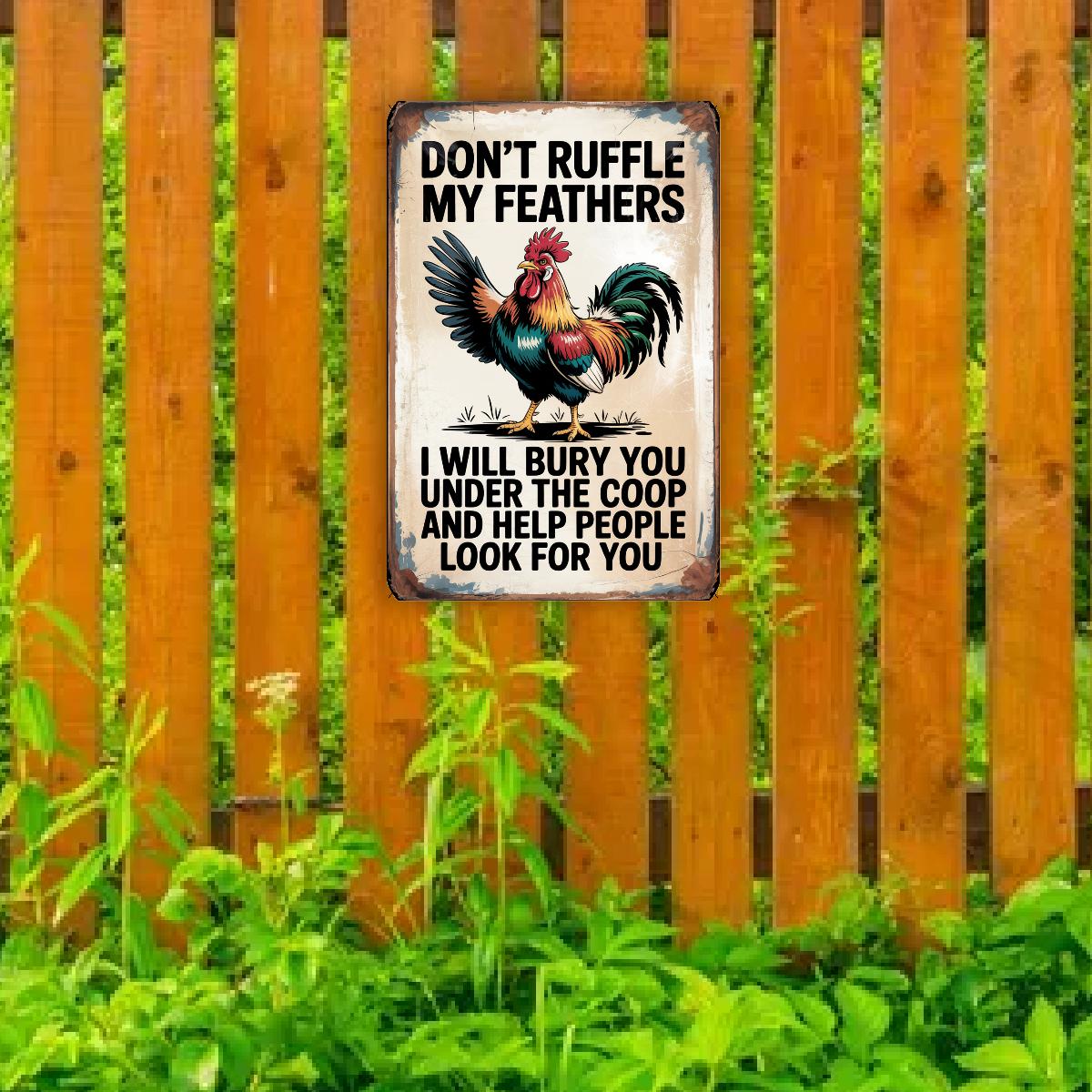 Don’t Ruffle My Feathers Rooster Sign – 8x12 Funny Vintage Farmhouse ...