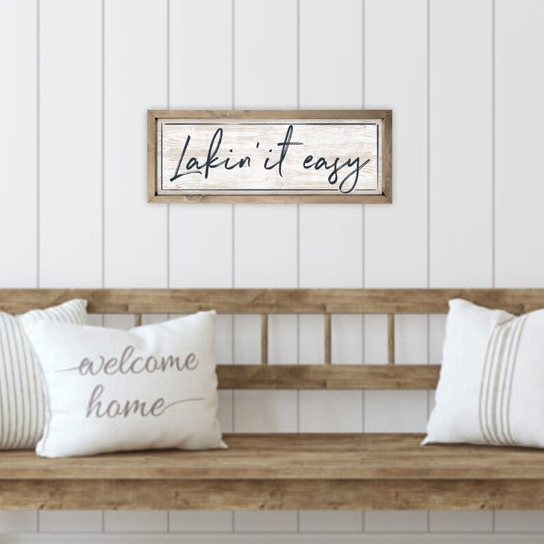 Lakin' It Easy Whitewashed Rustic Wood Farmhouse Wall Sign - Etsy