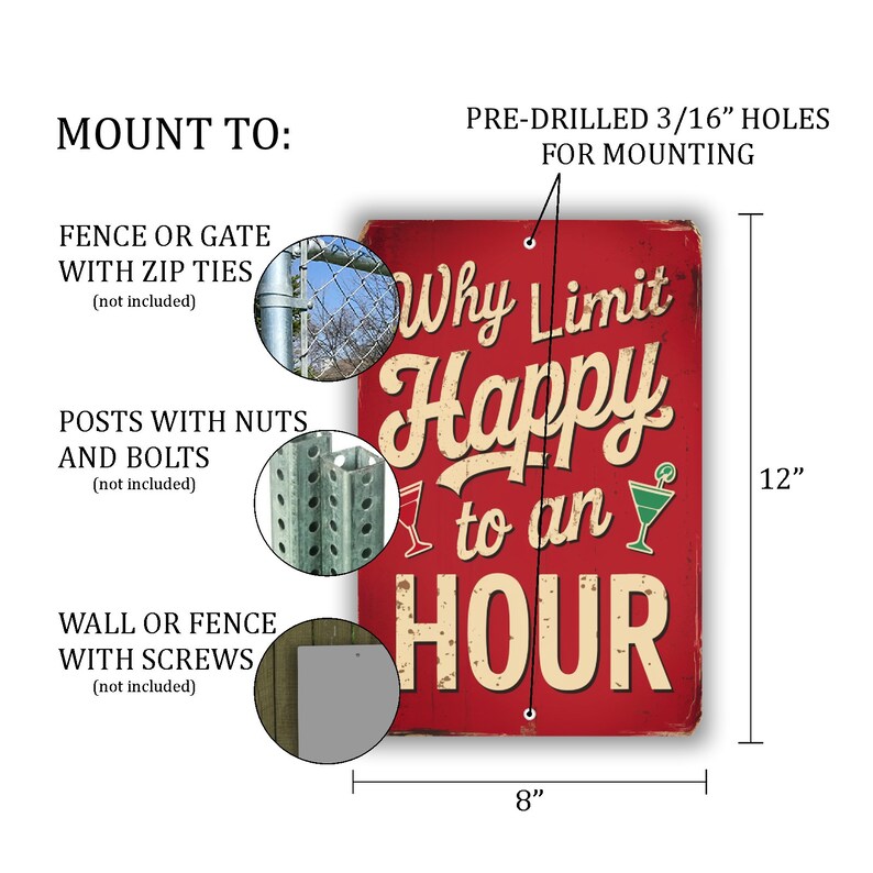 8x12 Funny Vintage Metal Sign - 'why Limit Happy to an Hour' - Humorous ...
