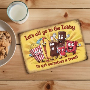 Retro-style "let's All Go to the Lobby" Metal Sign - Vibrant Snacks and ...