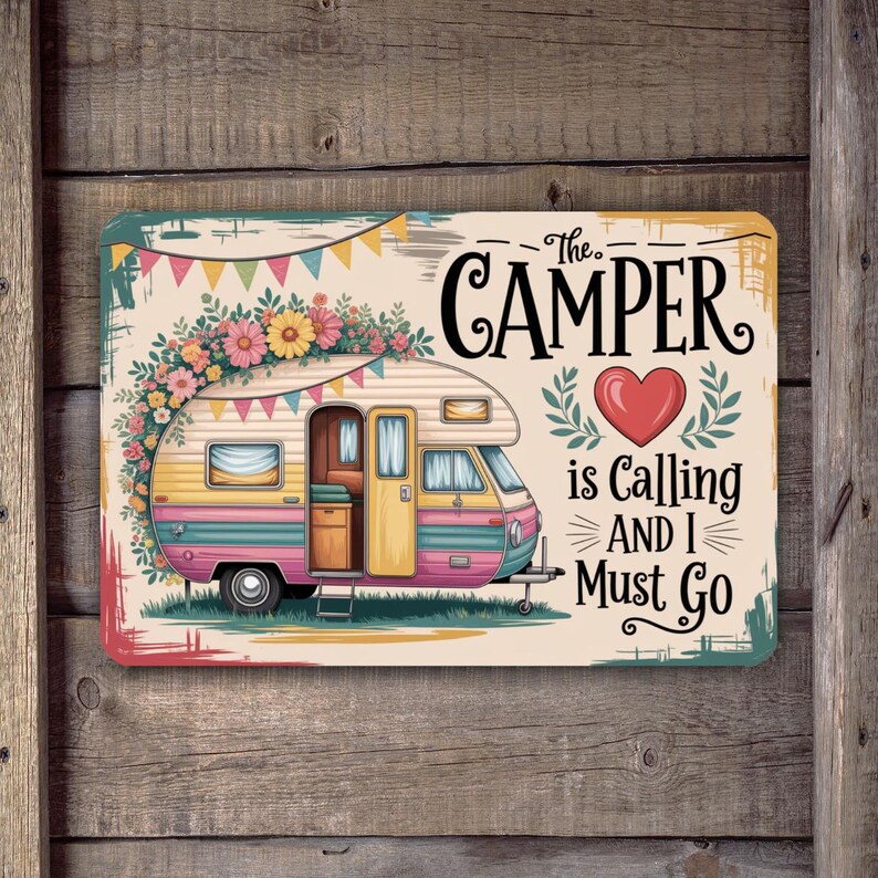The Camper is Calling and I Must Go Sign – Vintage Boho RV Wall Art ...
