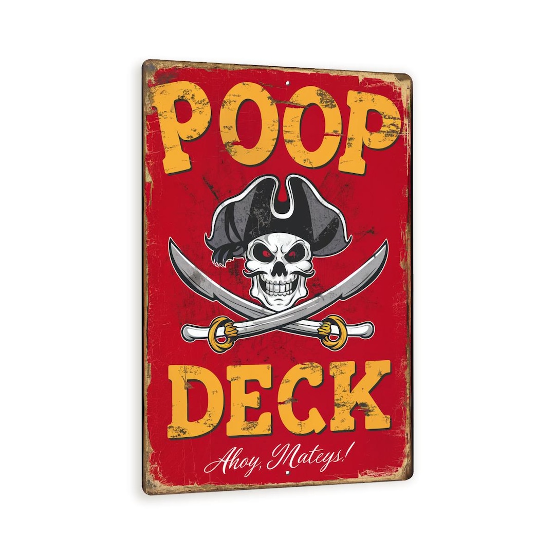 Poop Deck Pirate Sign – Funny Nautical Bathroom Metal Wall Decor With ...