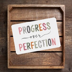 Motivational "progress Over Perfection" Sign - Vibrant Colors on White ...