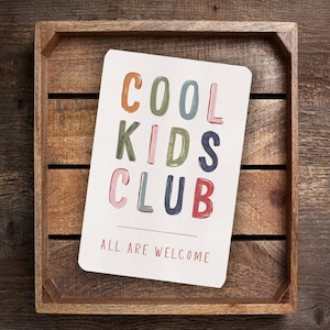 Playful "cool Kids Club - All Are Welcome" Sign - Colorful Handwritten ...