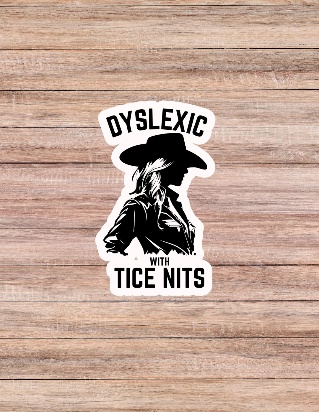 Funny Dyslexic Sticker - Etsy