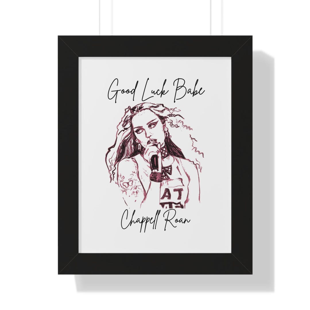 Chappell Roan Framed Vertical Poster, Good Luck Babe, Cute & Creative ...
