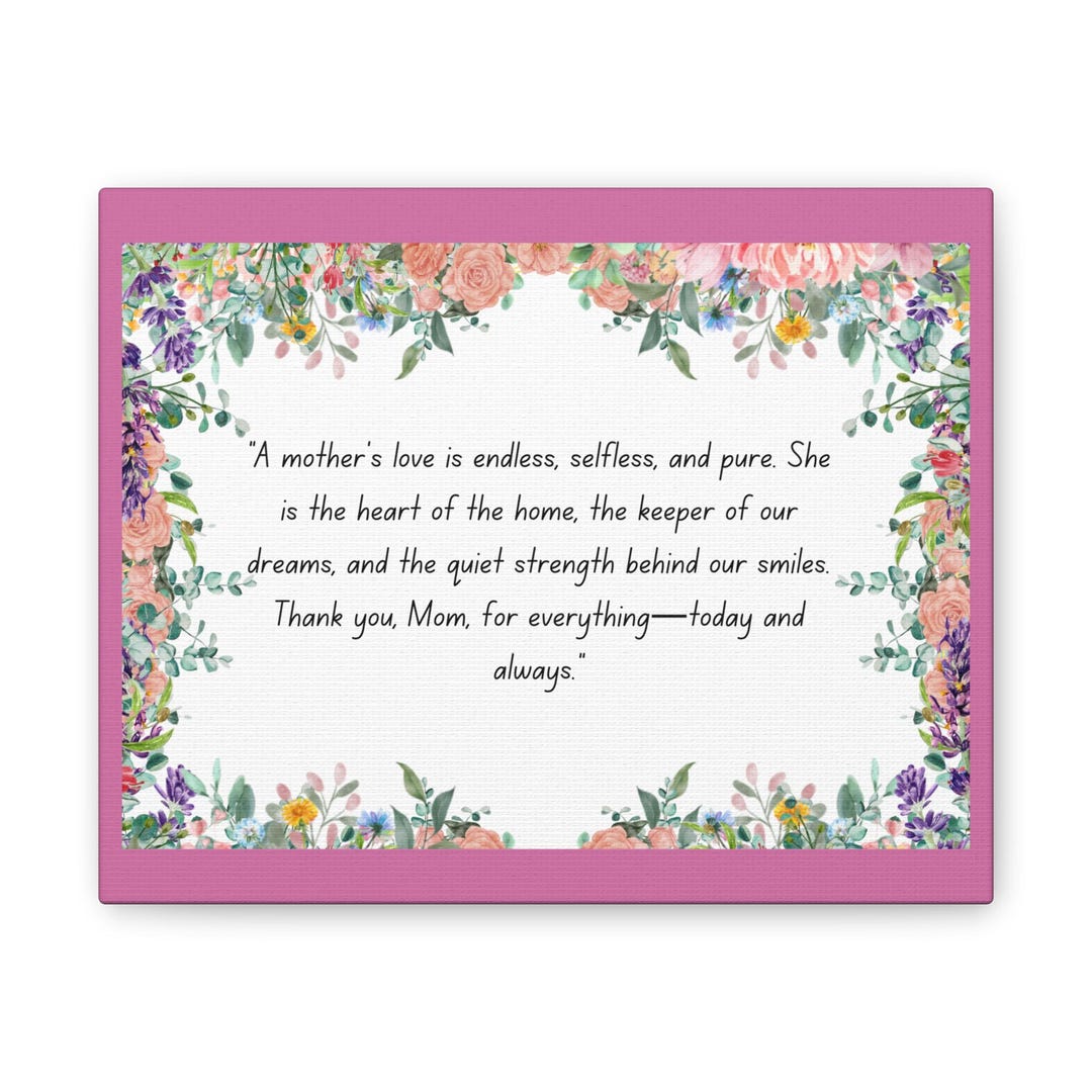 Canvas Stretched, Mothers Day Quote Canvas, Wall Art Home Decor, Gift ...