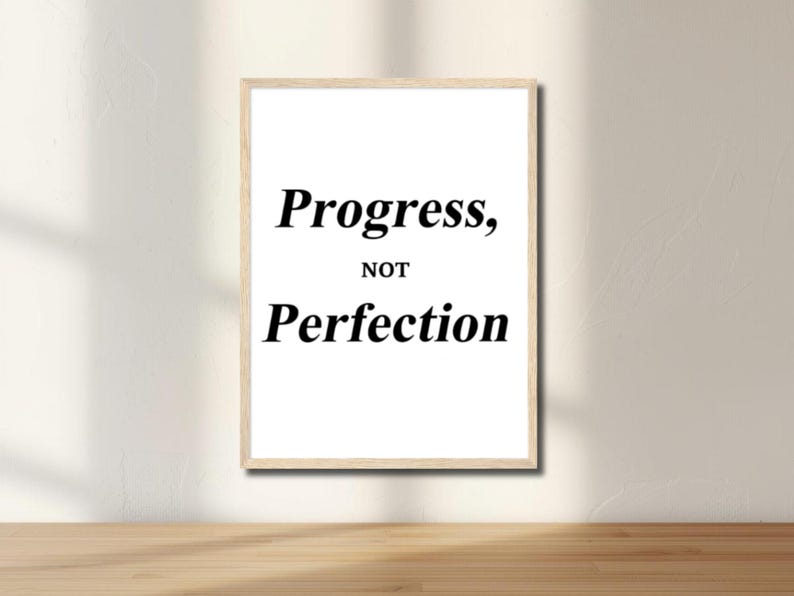 Minimalist Motivational Wall Art – “progress, Not Perfection” Quote for ...