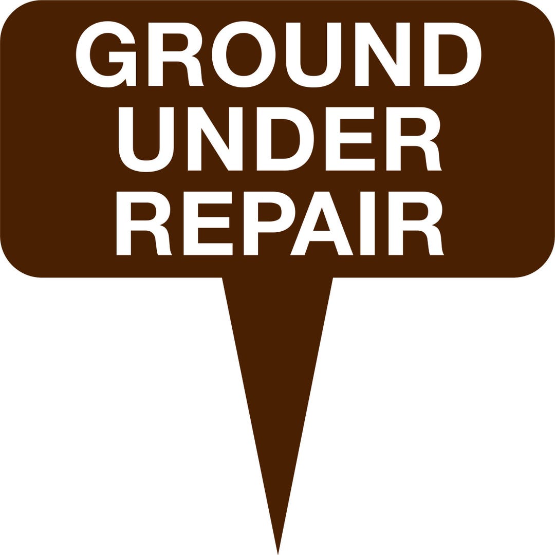 S100 Engraved Laminated Golf Course Sign, Ground Under Repair , Outdoor ...