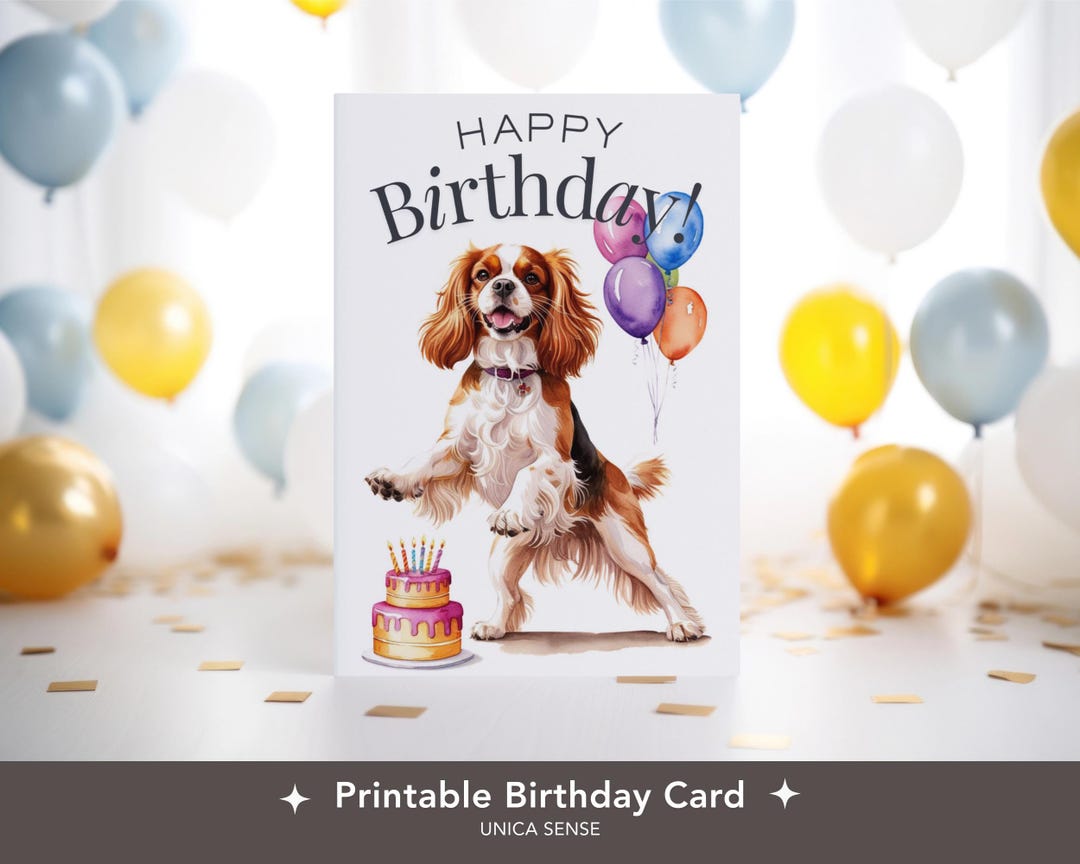 Cavalier King Charles Spaniel Birthday Card, Cavalier King Charles ...