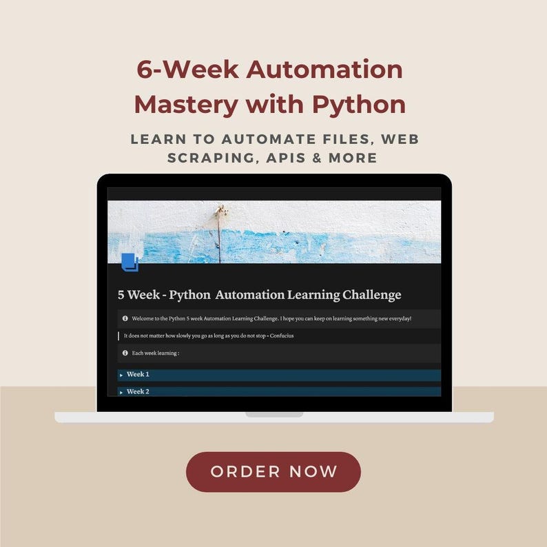 6-week Automation Mastery With Python – Learn to Automate Files, Web Scraping, Apis & More! - Etsy