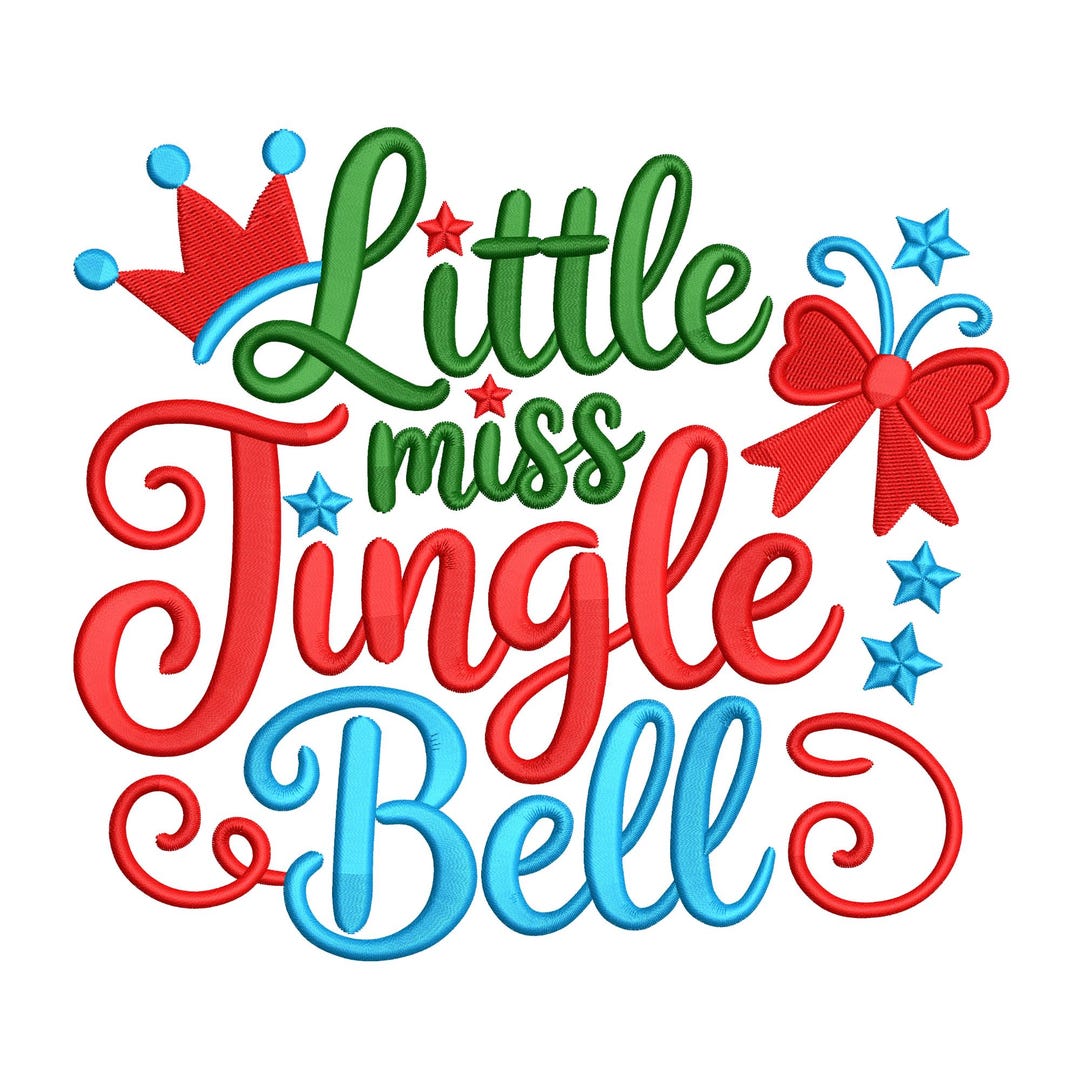 Little Miss Jingle Bell" Embroidery Design File - Etsy