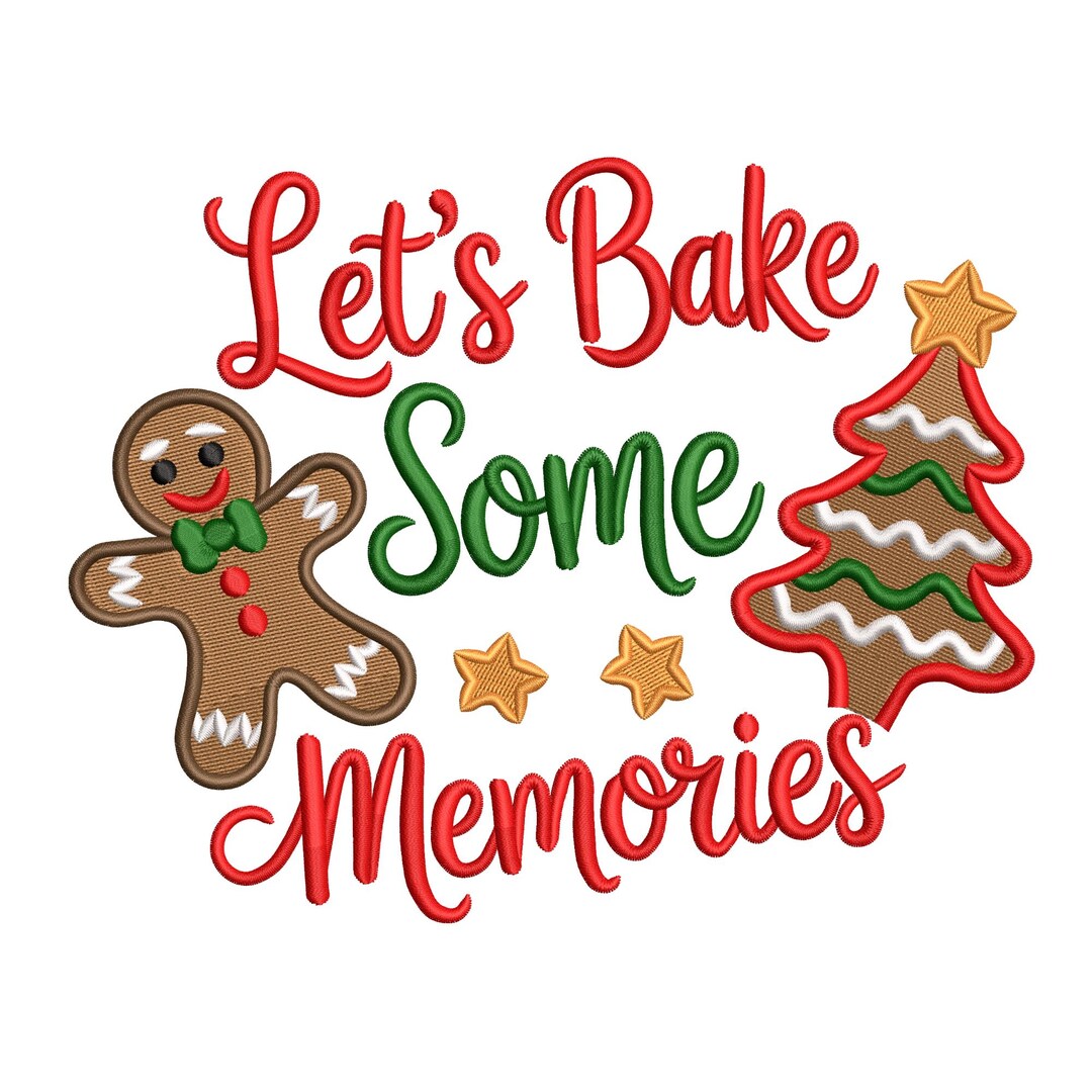 Let's Bake Some Memories" Embroidery Design - Etsy