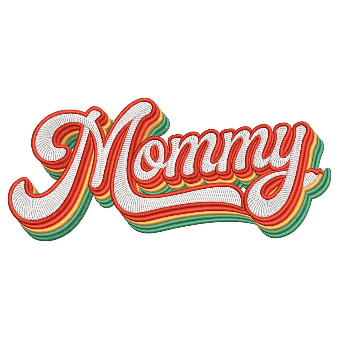 Mommy Word Embroidery Design – Retro Text Machine Embroidery File - Etsy