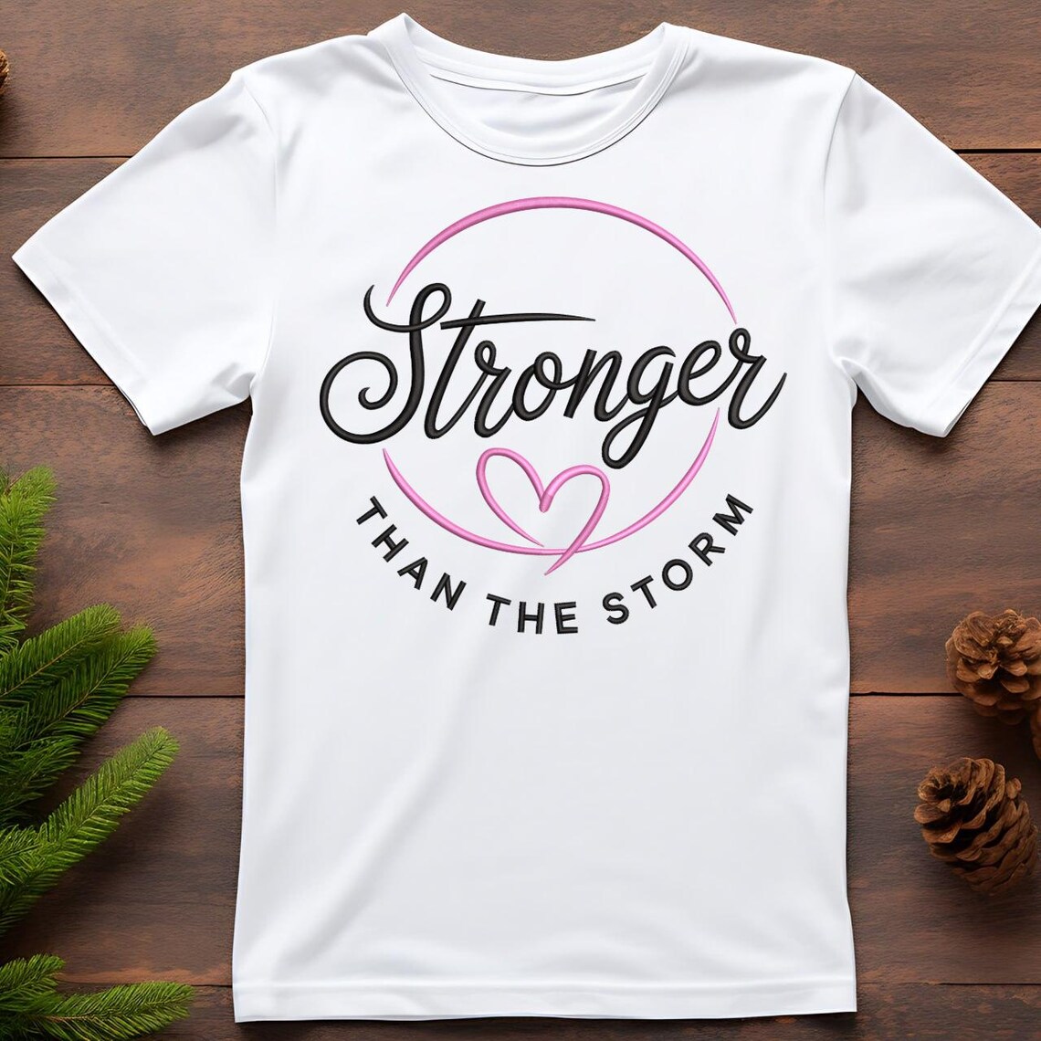 Stronger Than the Storm Embroidery Design– Motivational Embroidery File ...