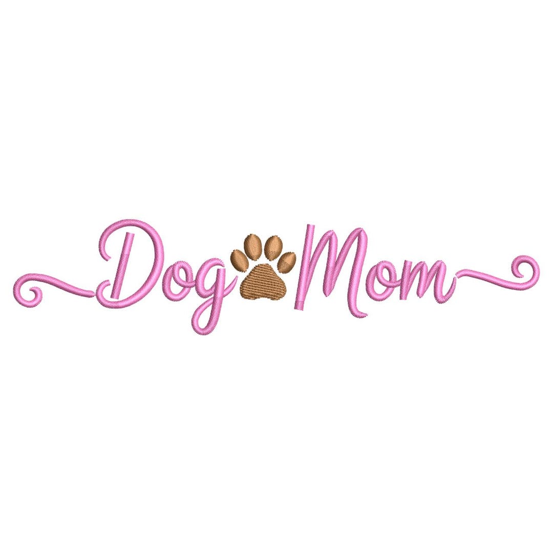 Dog Mom Embroidery Design– Cute Paw Print Script Embroidery Design File ...
