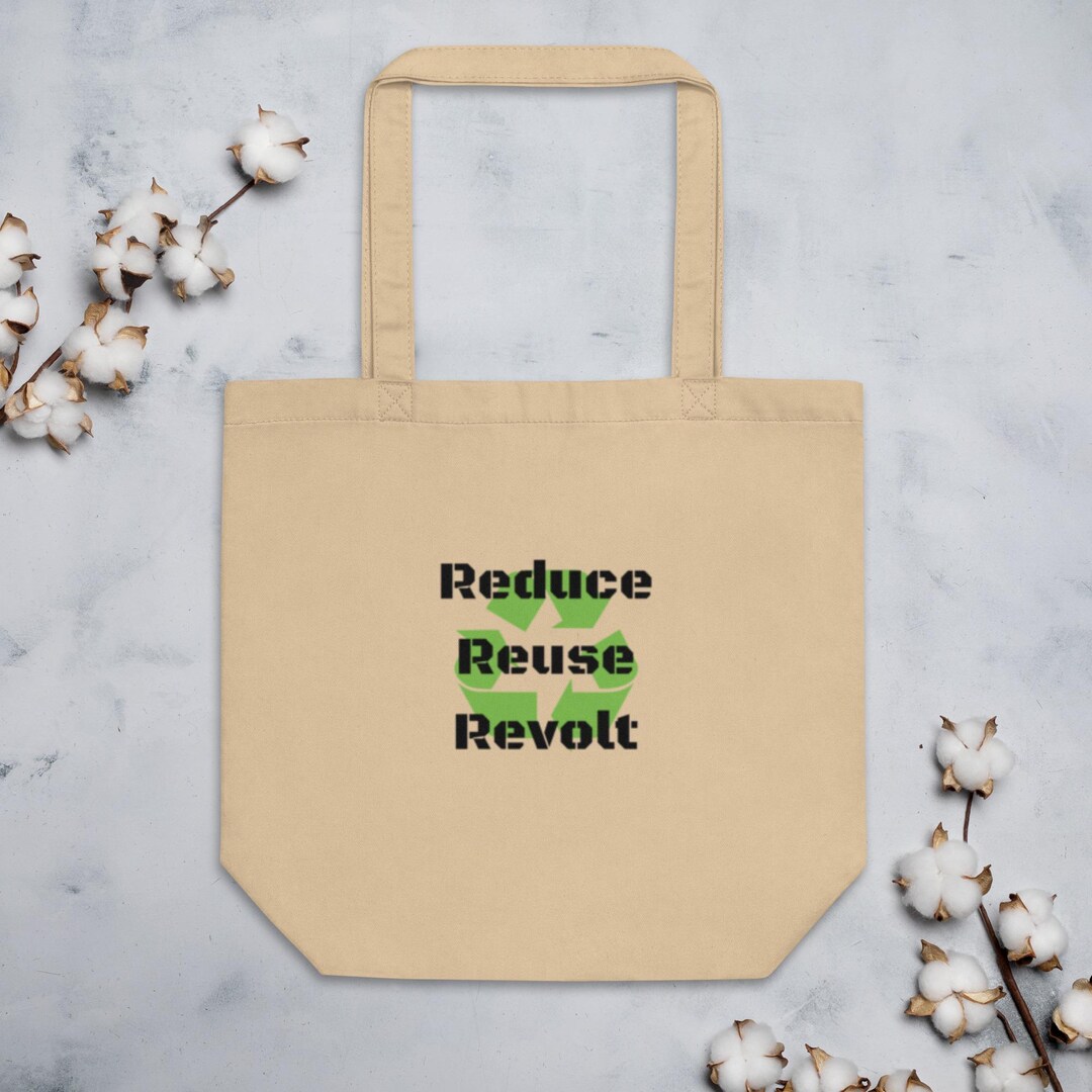 Reduce Reuse Revolt Recycle Environmental Conservation Eco Tote Bag - Etsy