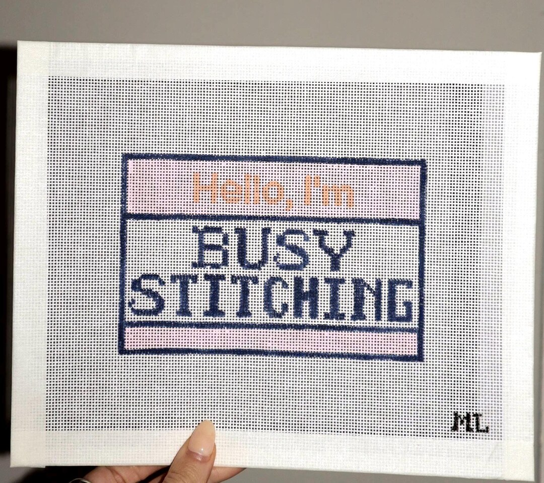 Hello, I’m Busy Stitching | Hand-painted Needlepoint Canvas | 18 Mesh ...
