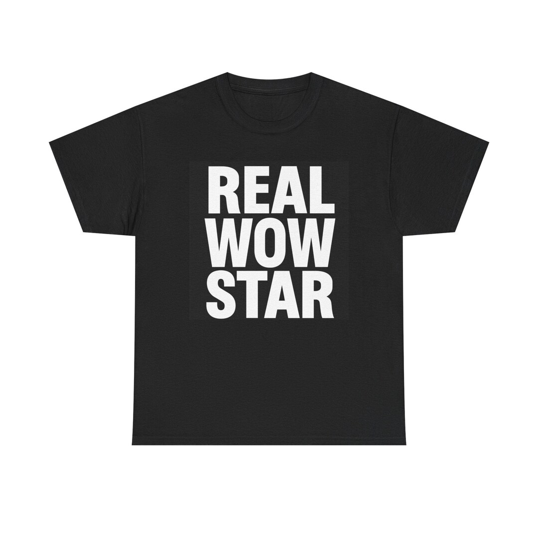 Camiseta unisex de algodón pesado Real Wow Star: camiseta informal ...
