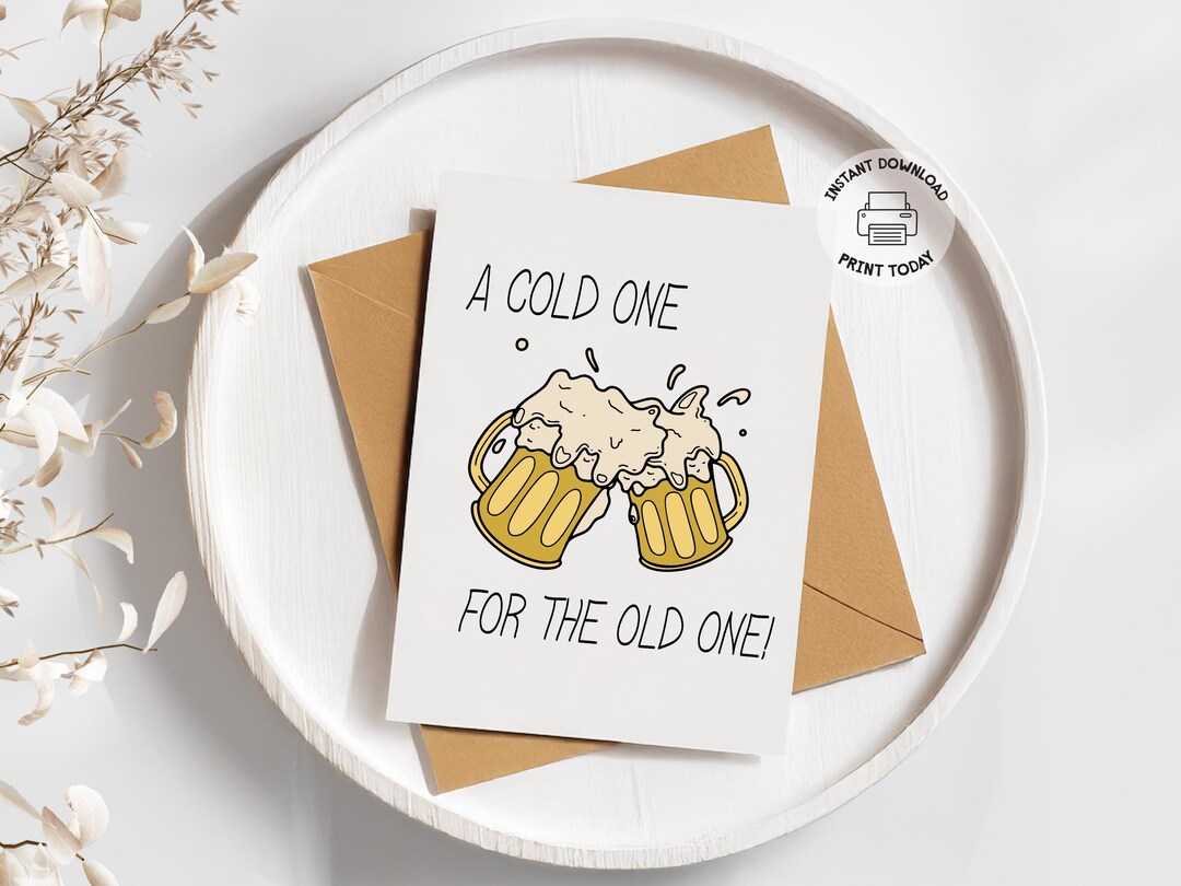 Printable Fathers Day Card | Funny Birthday Beer Saying Card for ...