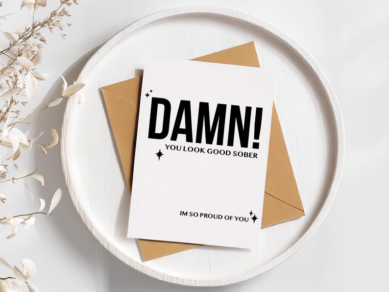 Funny Soberversary Card | Printable Cheeky Sober Card for Women ...