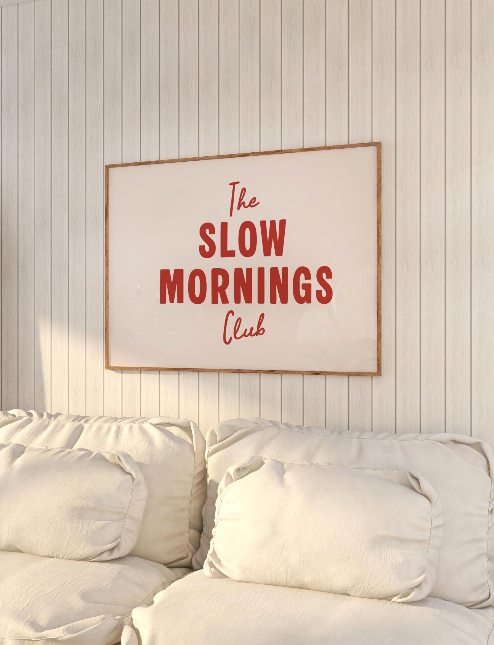 Slow Mornings Club Print | Printable Horizontal Wall Art | Over the Bed ...