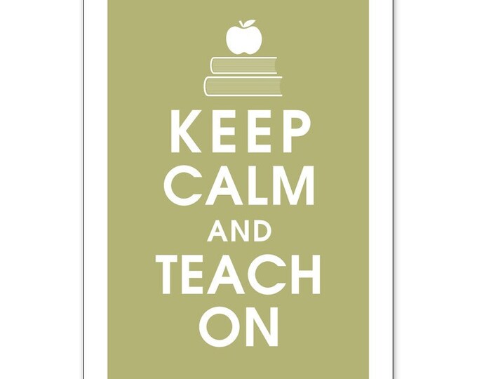 KEEP CALM AND TEACH ON, 13x19 Poster FROG PRINCE Green Featured ...
