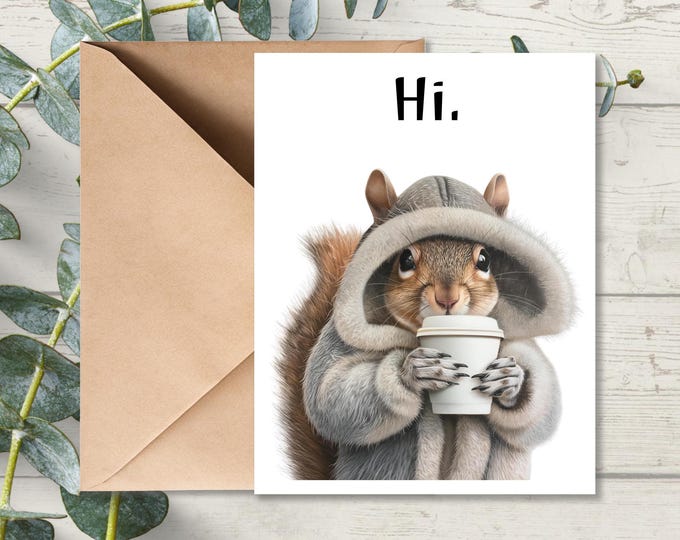 Squirrel Drinking Coffee Note Card, Woodland Hello Card. Blank Inside ...