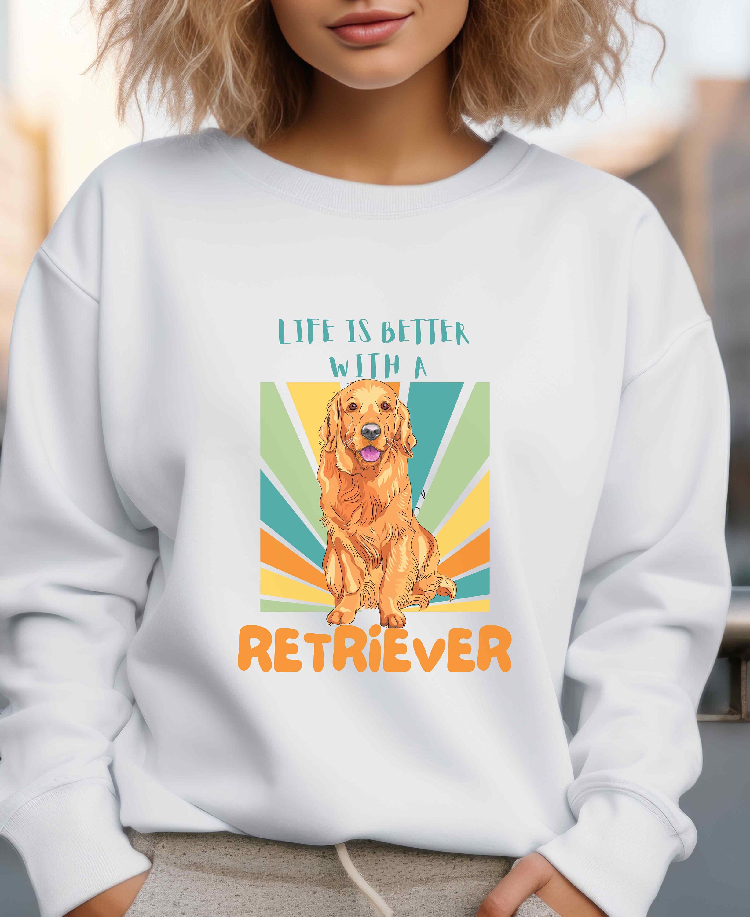 Life is Better With A Labrador Retriever Sweatshirt, Labrador Retrievers, Retrievers Shirt ...