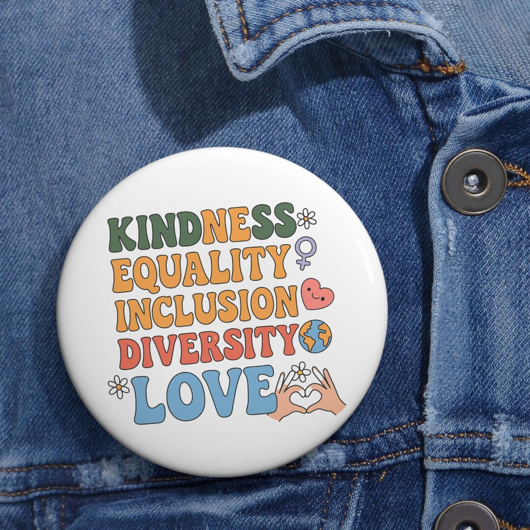 Kindness Equality Inclusion Pin: LGBT Human Rights, Anti-trump - 3 ...