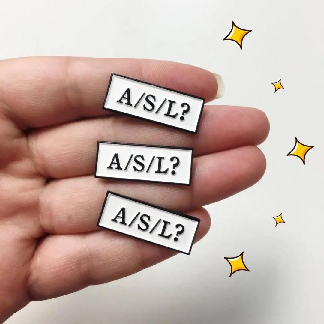 A/S/L Pin | Soft Enamel Pin | Age S*x Location - Etsy