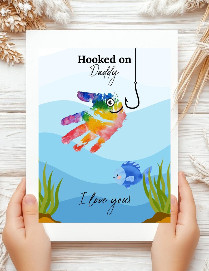 Hooked on Daddy – Daddy's Birthday Handprint Art, Fishing Handprint ...