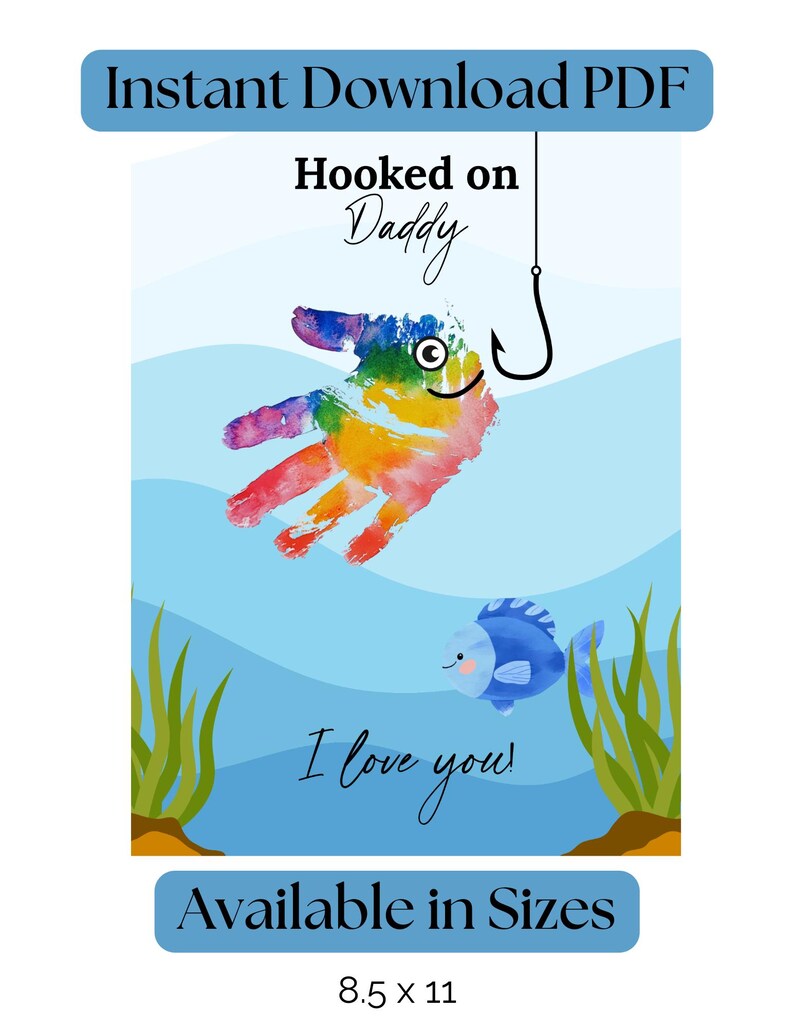 Hooked on Daddy – Daddy's Birthday Handprint Art, Fishing Handprint ...