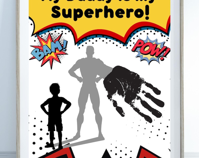 SUPERDAD Father's Day Printable | Handprint Art Craft | Superhero ...