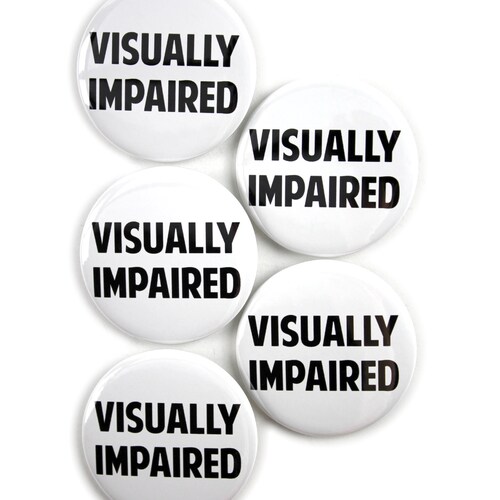 Visually Impaired Pinback Button Pin Disability Awareness - Etsy