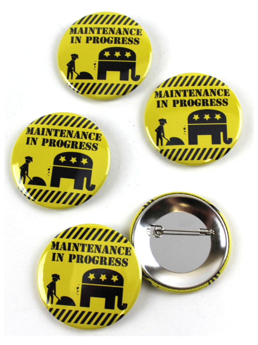 Maintenance in Progress Political Pinback Buttons 2.25 Inch Round 5 ...