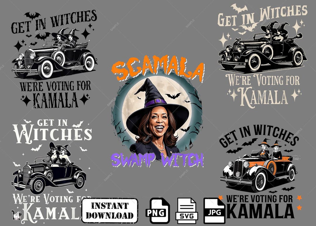 Kamala Harris Digital File, Halloween Election Png, Get in Witches, We ...