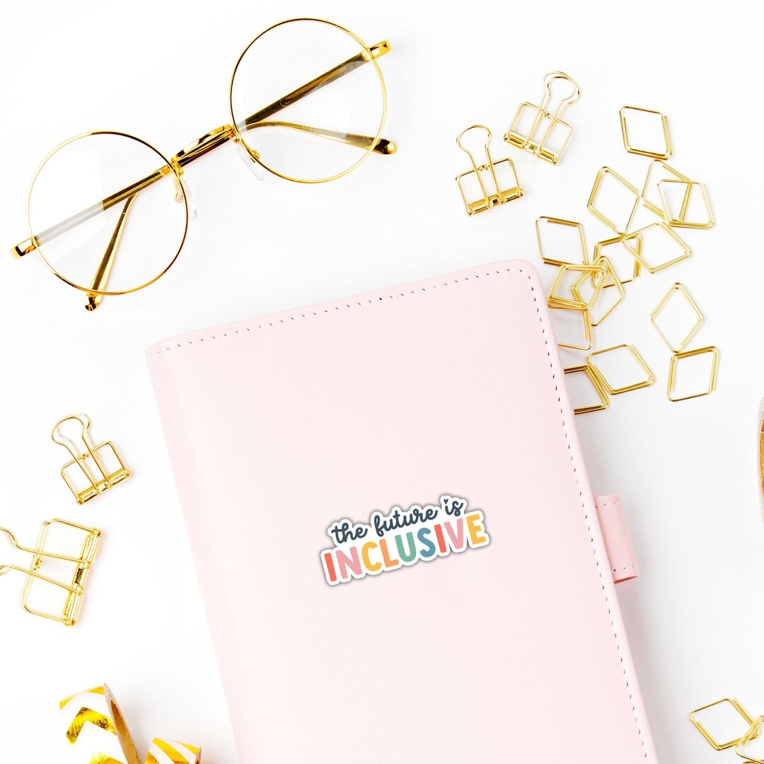 The Future is Inclusive Sticker Inclusion Sticker Special - Etsy