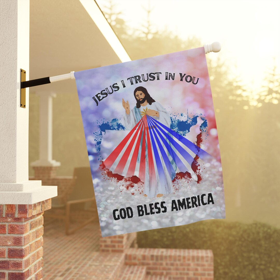 Divine Mercy Flag, Patriotic Flag, Catholic Garden Flag, Jesus I Trust ...