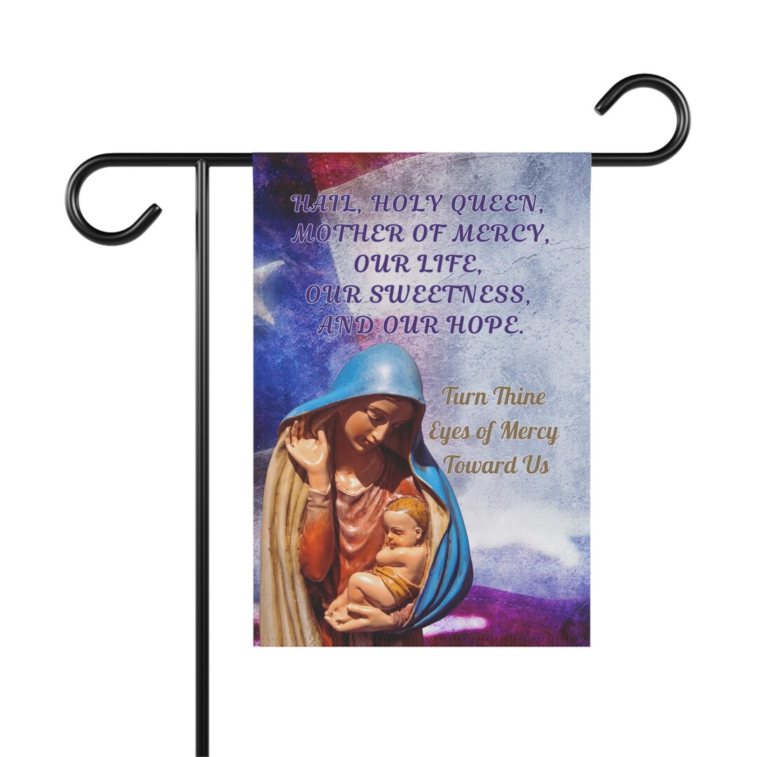 Hail Holy Queen Patriotic Garden Flag, Patriotic, Catholic, Marian ...