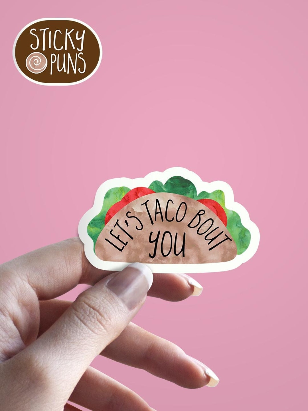 Let's TACO Bout You and How Awesome You Are a Funny Valentine Sticker ...