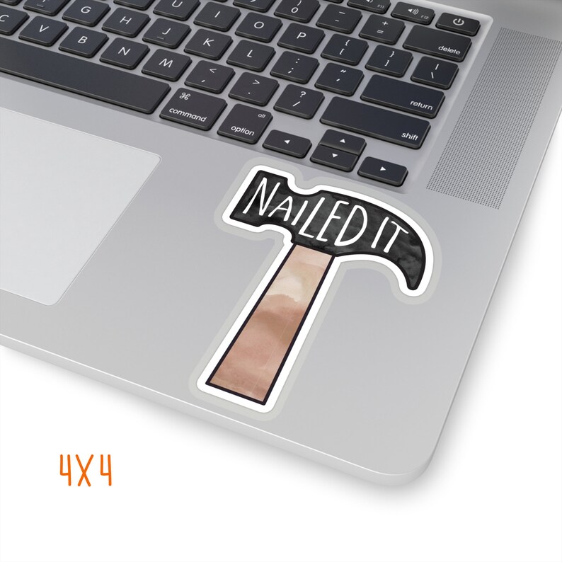 Nailed It Sticker Hammer Sticker Jokes Stickers Woodworkers - Etsy